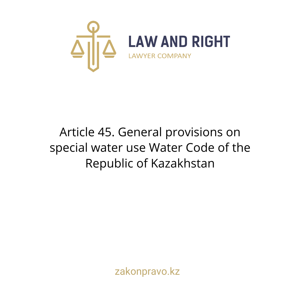 Article 45. General provisions on special water use Water Code of the ...
